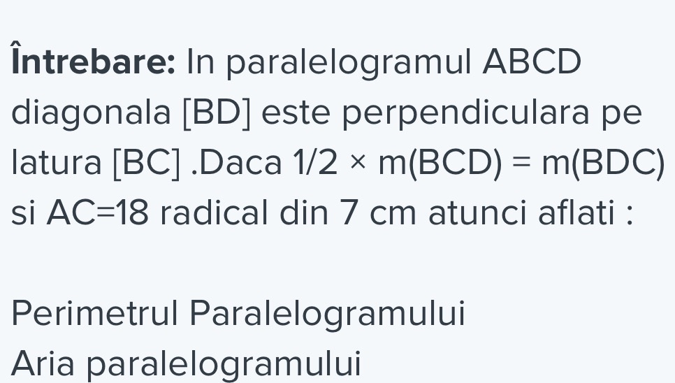Întrebare: In paralelogramul ABCD diagonala | StudyX