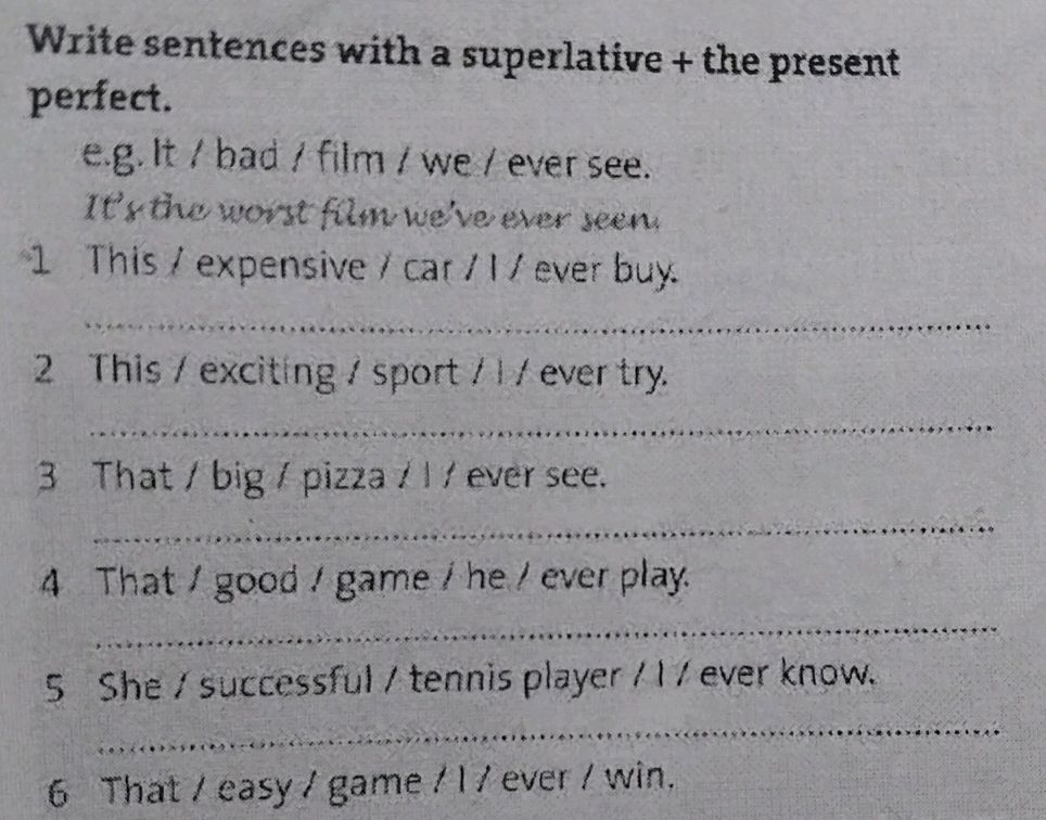 Write sentences with a superlative + the | StudyX