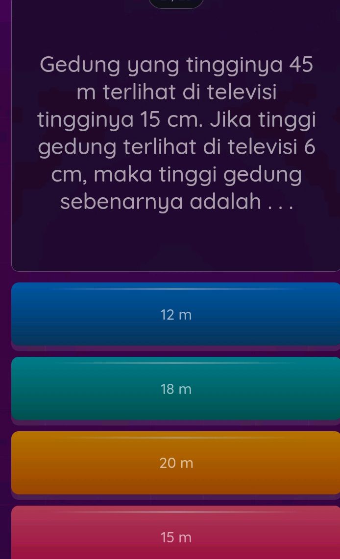 Gedung yang tingginya 45 m terlihat di | StudyX