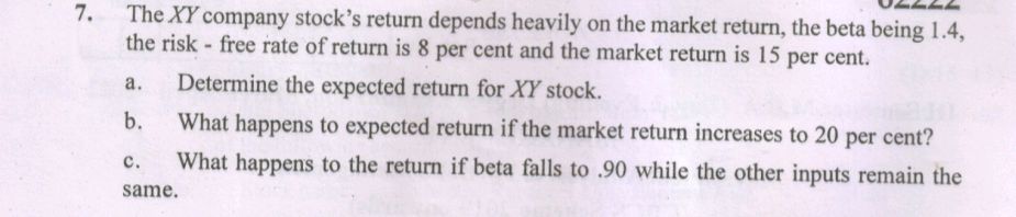 7. The XY company stock's return depends | StudyX
