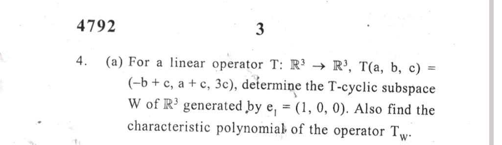 4. (a) For a linear operator T: $ {R}^3 | StudyX