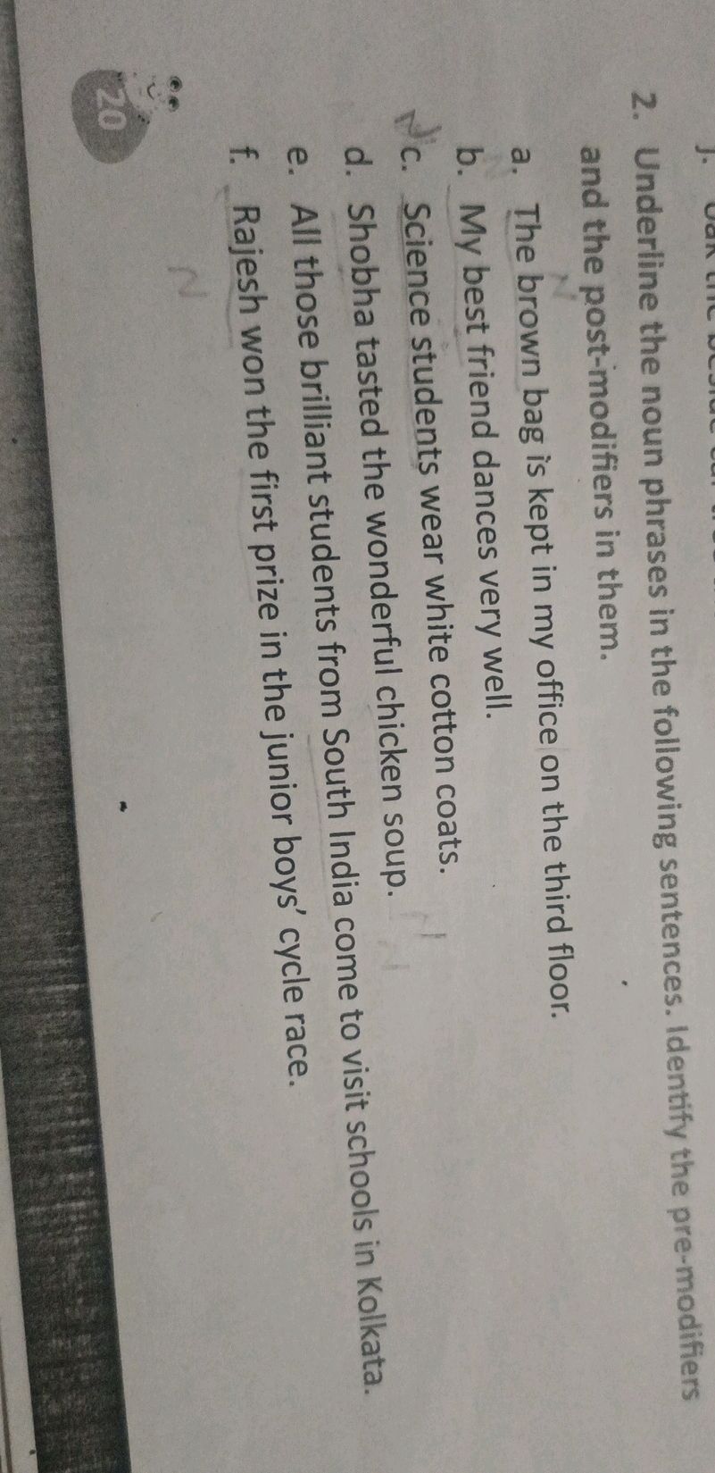 2. Underline the noun phrases in the | StudyX