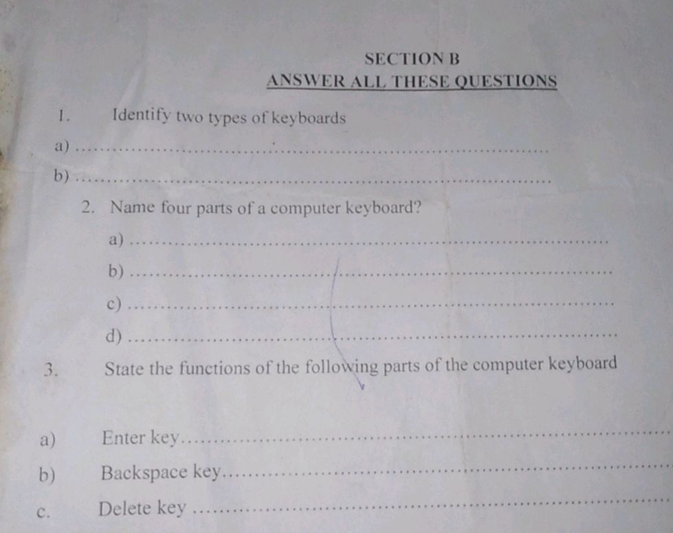 1. Identify two types of keyboards a) b) | StudyX