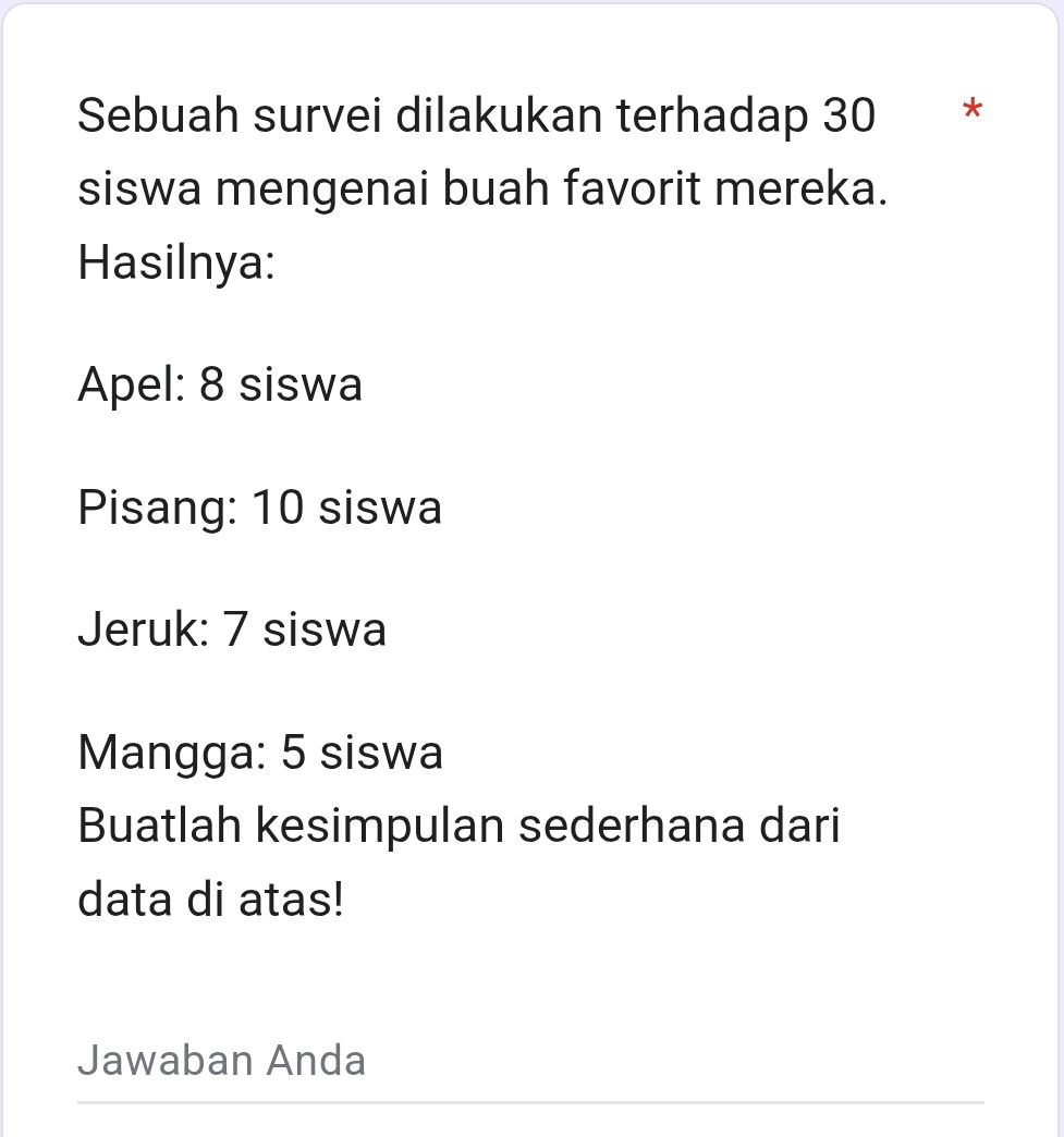 Sebuah survei dilakukan terhadap 30 siswa | StudyX