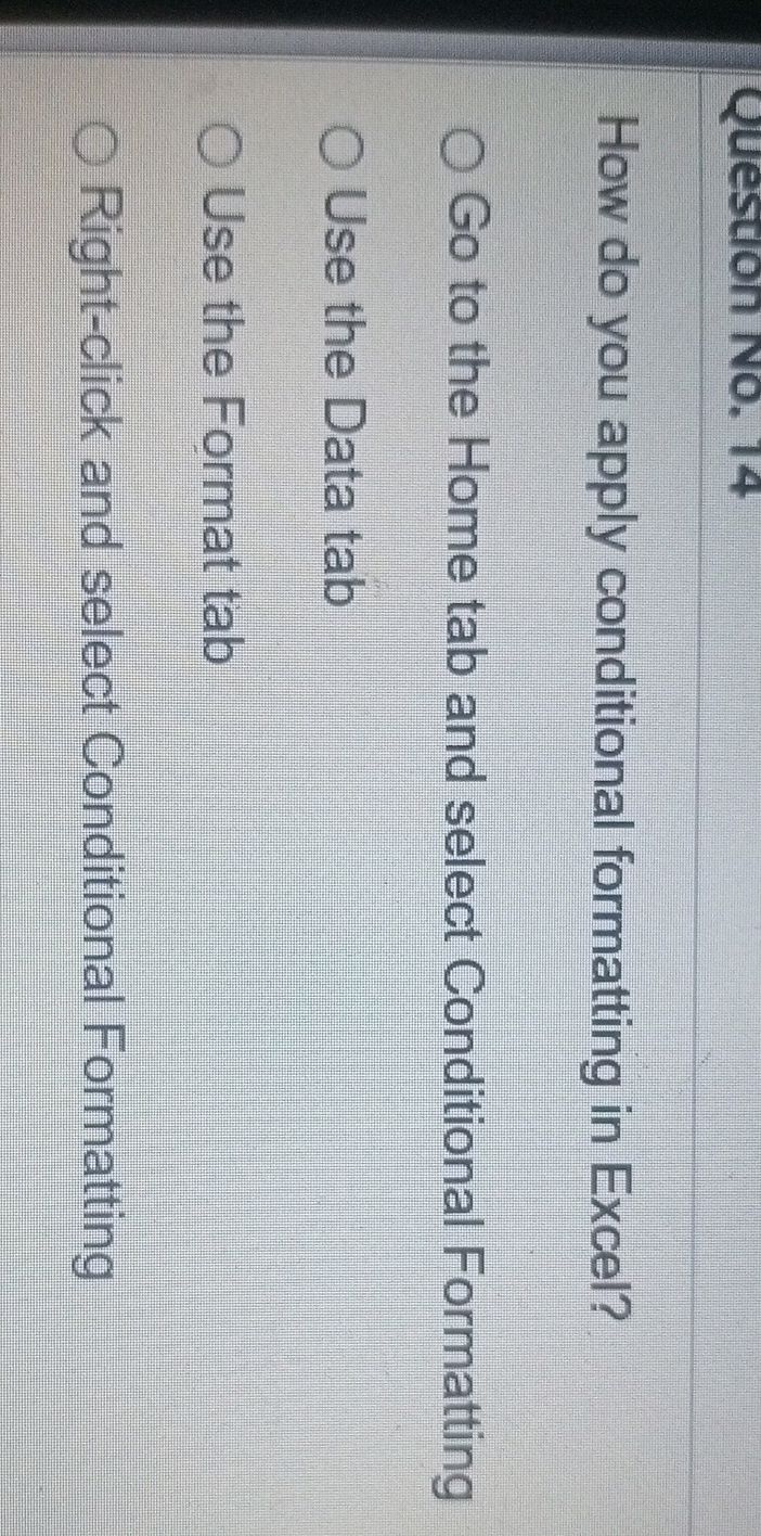 How do you apply conditional formatting in | StudyX