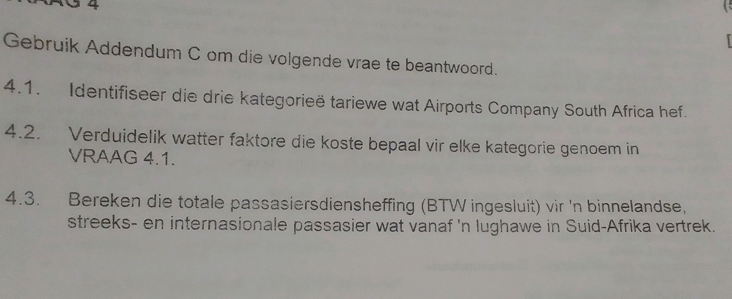 Gebruik Addendum C om die volgende vrae te | StudyX
