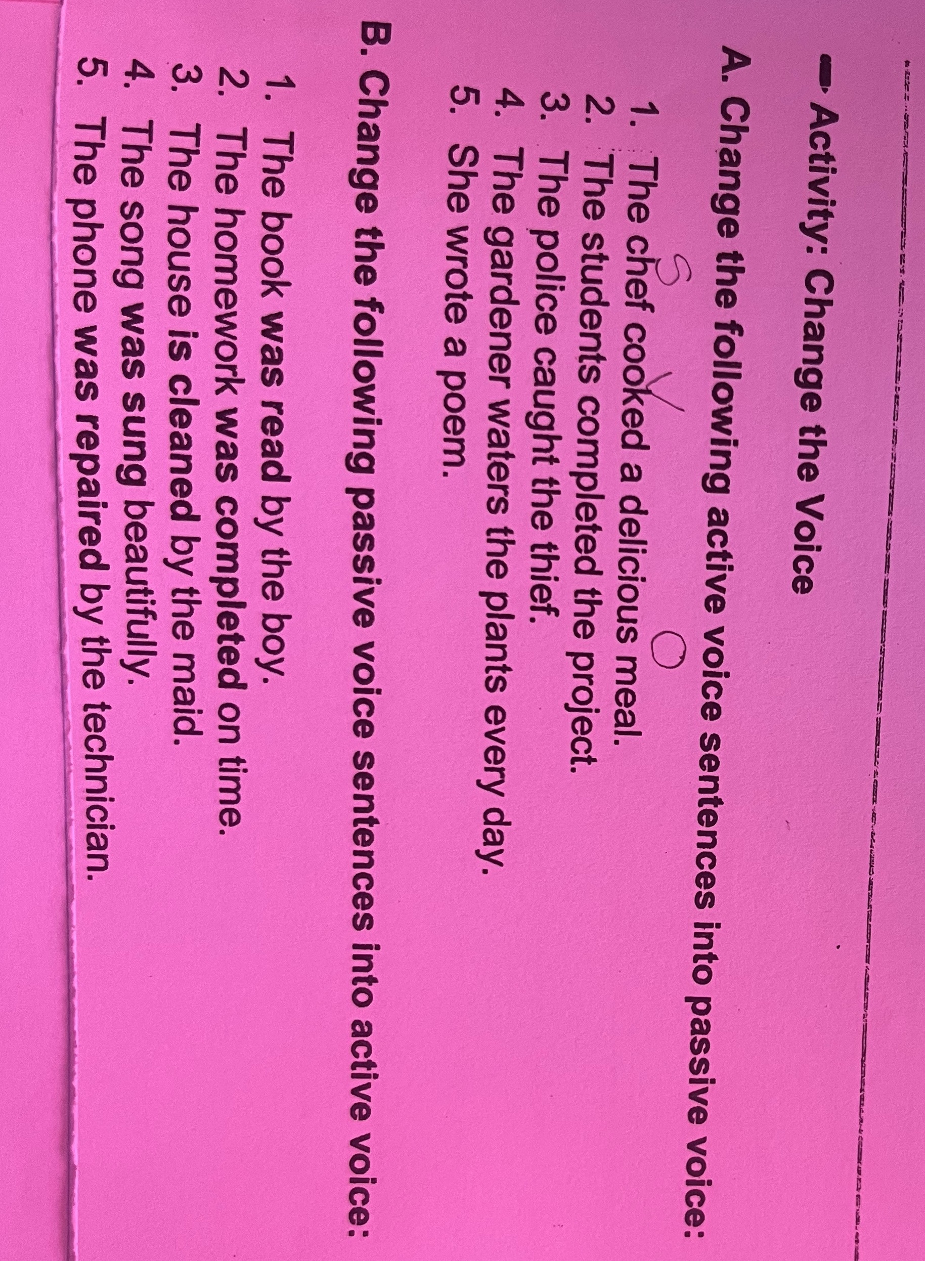 A. Change the following active voice | StudyX