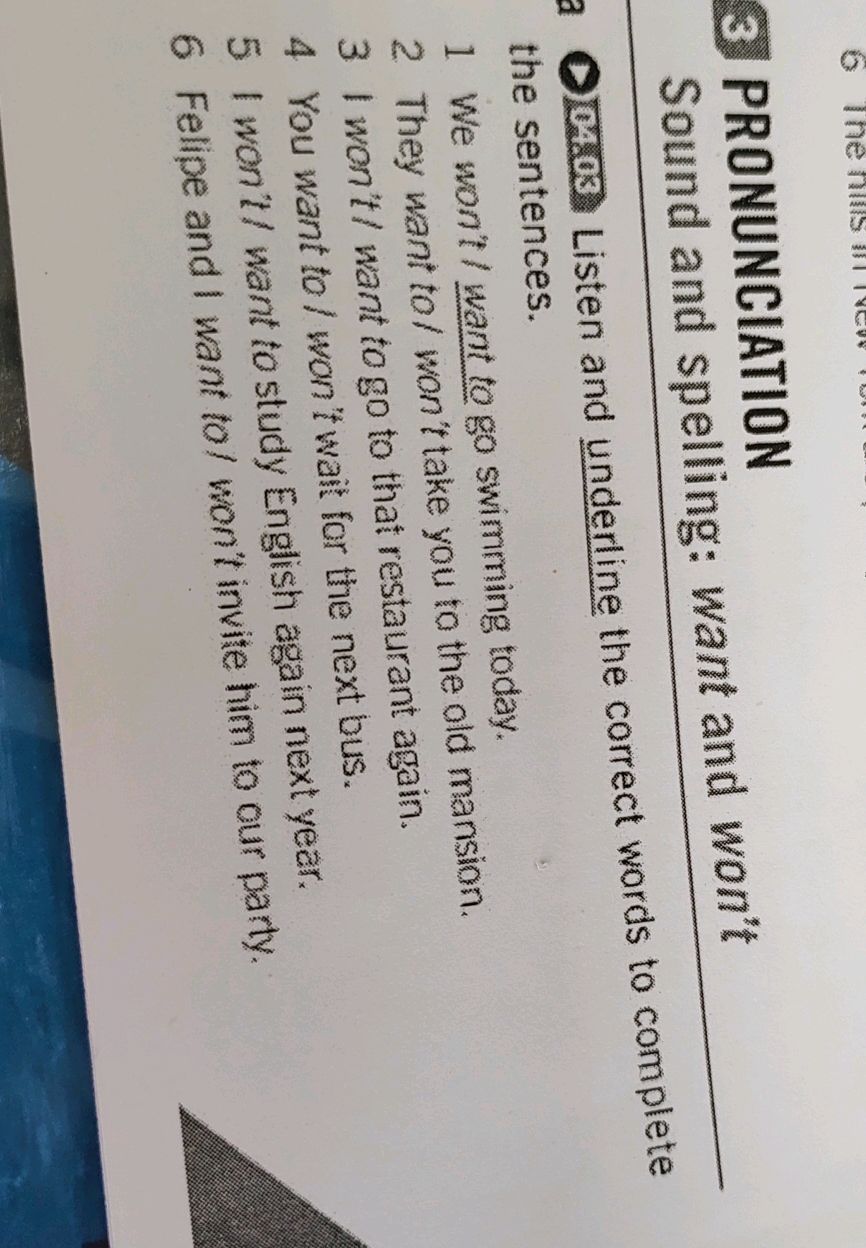 Listen and underline the correct words to | StudyX