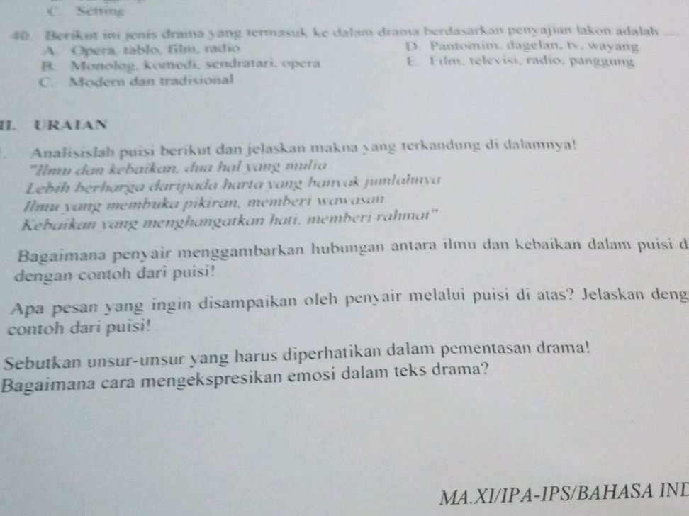 40. Berikut ini jenis drama yang termasuk ke | StudyX