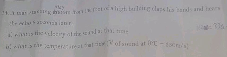 14. A man standing 2000m from the foot of a | StudyX