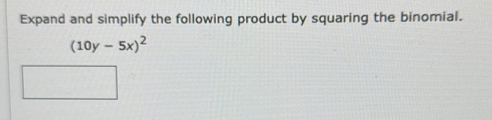 Expand and simplify the following product by | StudyX