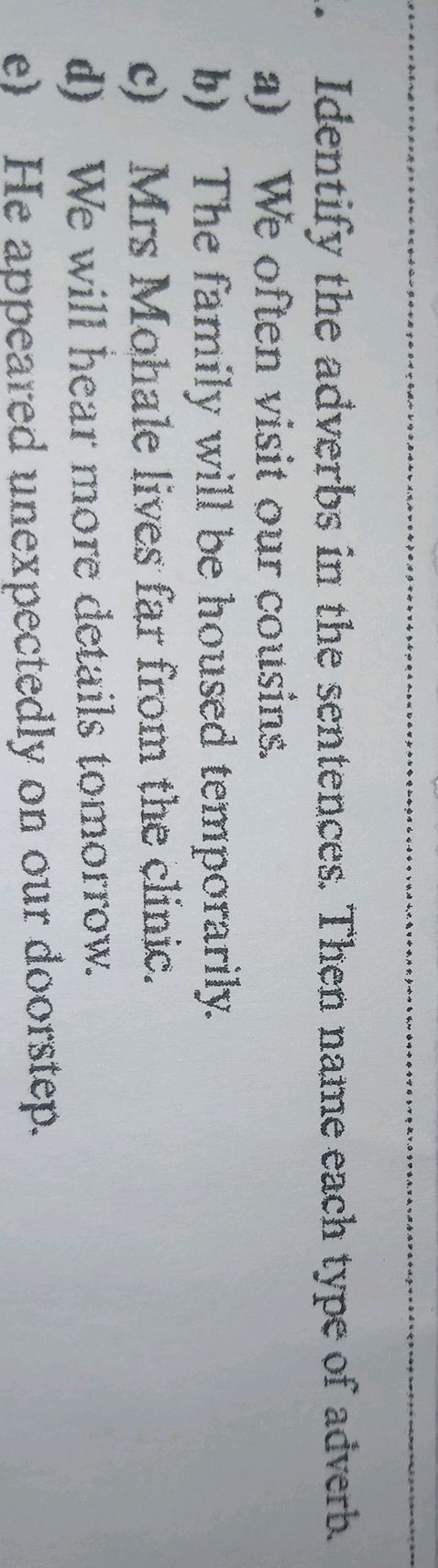 Identify the adverbs in the sentences. Then | StudyX