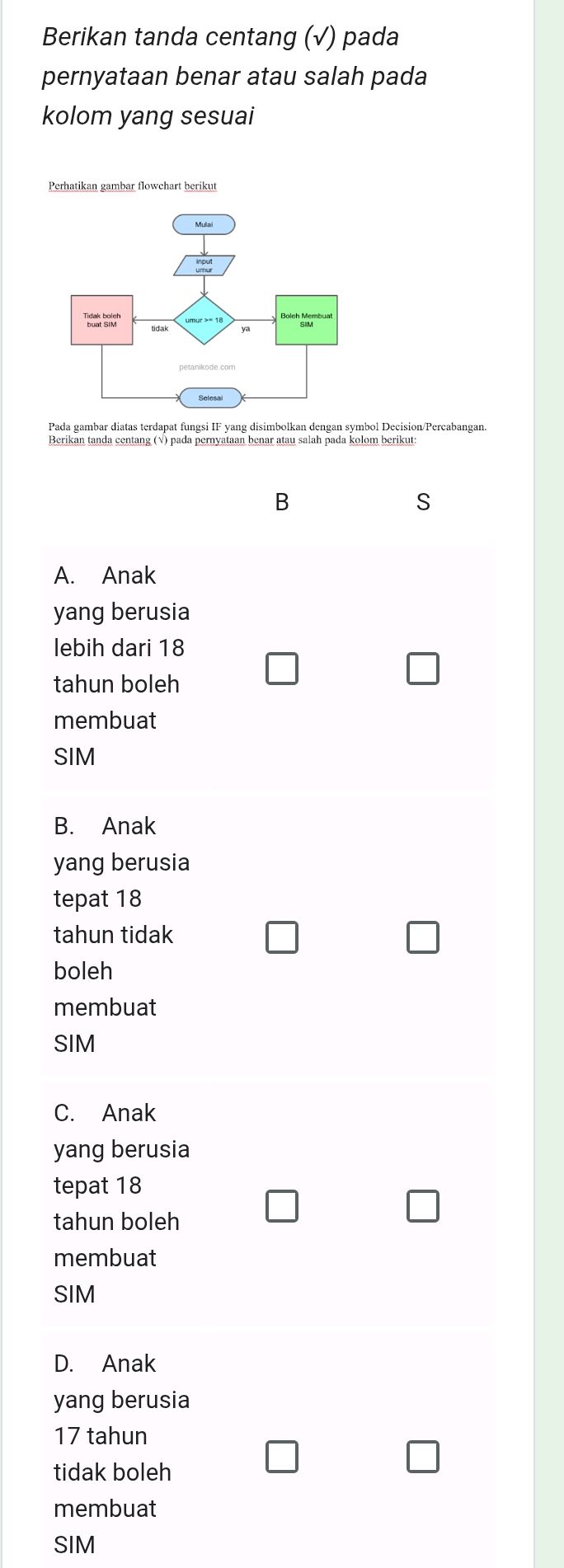 Berikan tanda centang (v) pada pernyataan | StudyX