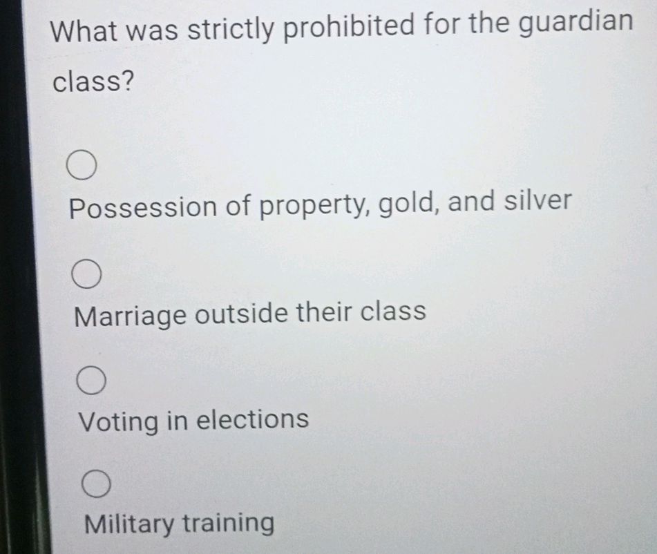 What was strictly prohibited for the | StudyX