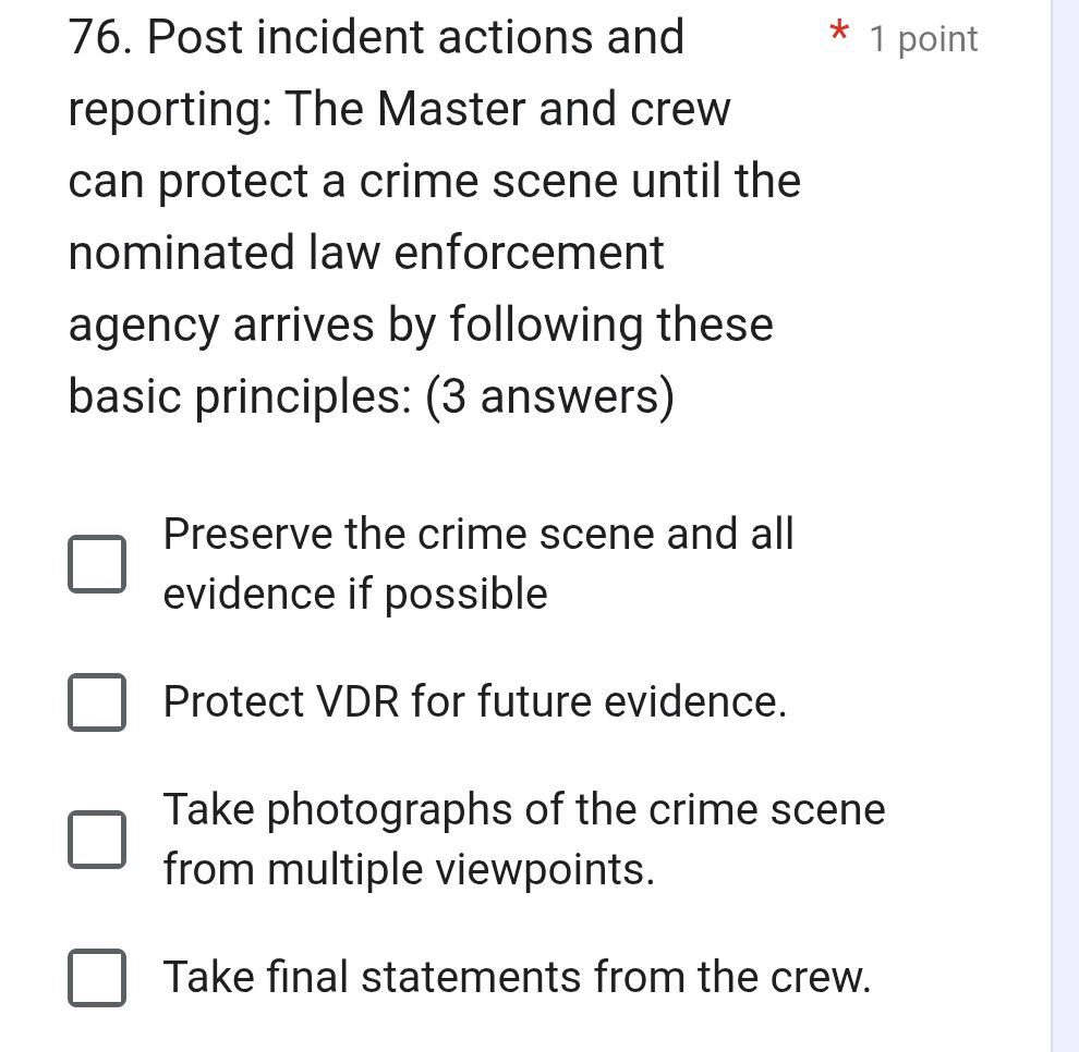 76. Post incident actions and reporting: The | StudyX