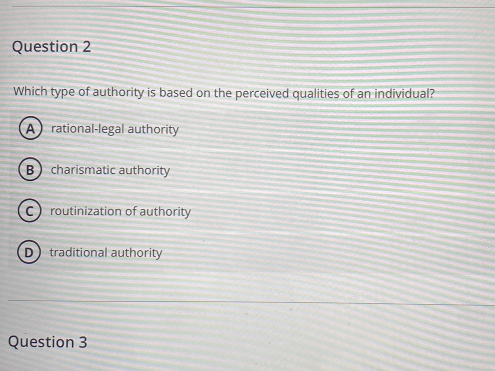 Which type of authority is based on the | StudyX