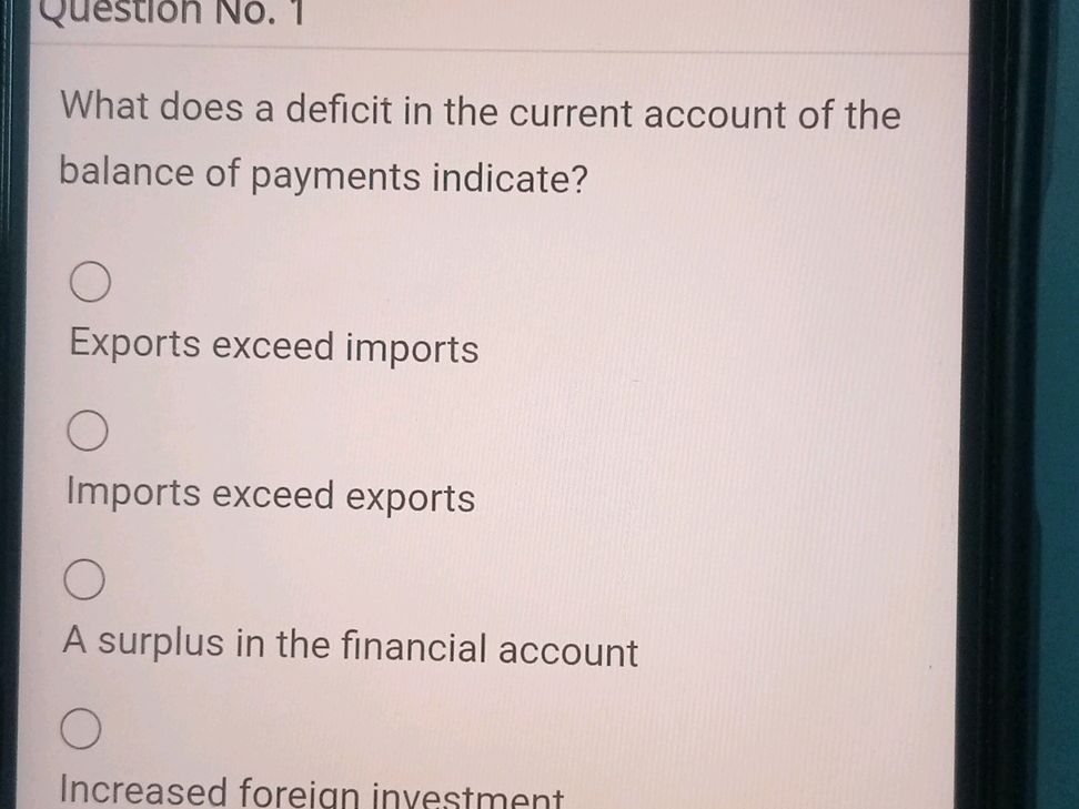 What does a deficit in the current account | StudyX
