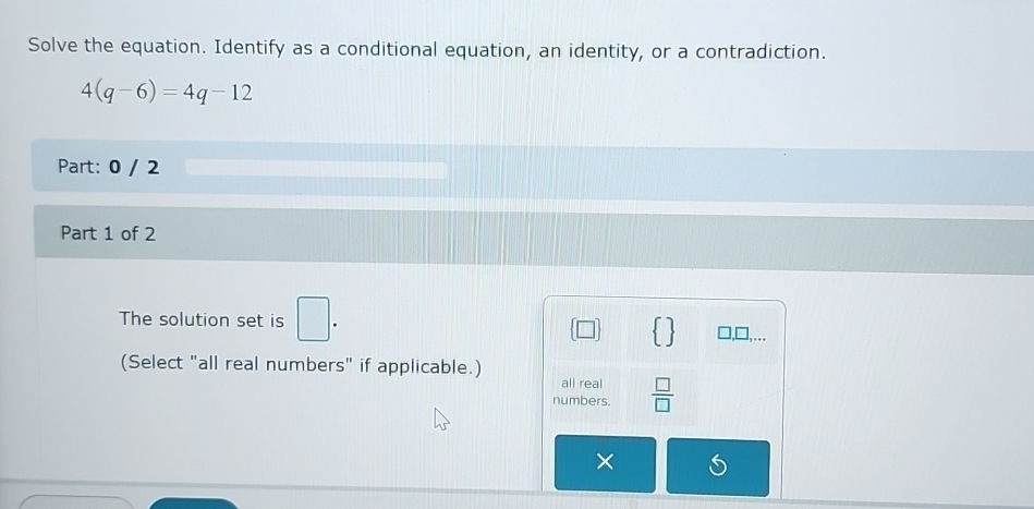 Solve the equation. Identify as a | StudyX