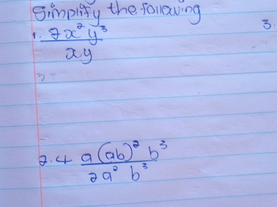 Simplify the following 1. $ {7x^2y^3}{xy}$ | StudyX