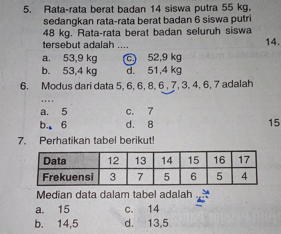 5. Rata-rata berat badan 14 siswa putra 55 | StudyX