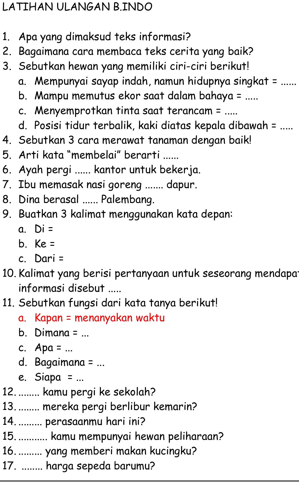 1. Apa yang dimaksud teks informasi? 2. | StudyX