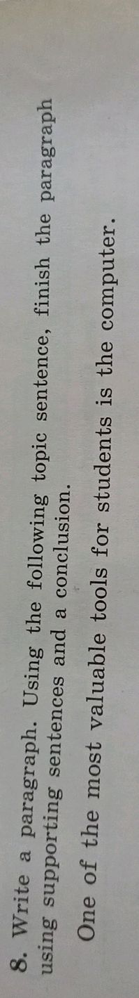 8. Write a paragraph. Using the following | StudyX