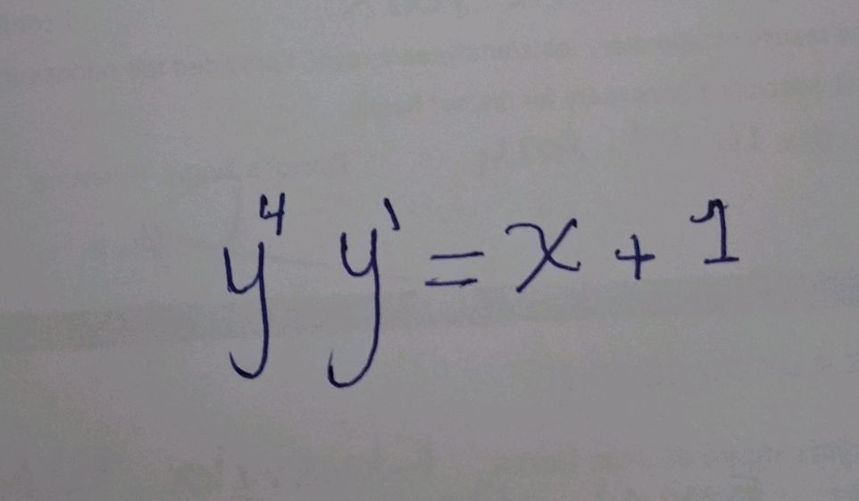 Solving Differential Equation y^4 y' = x + 1 | StudyX