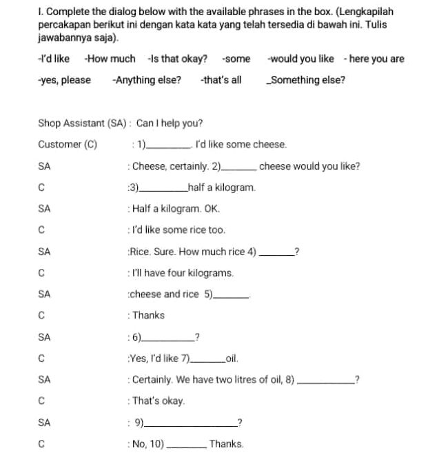 I. Complete the dialog below with the | StudyX