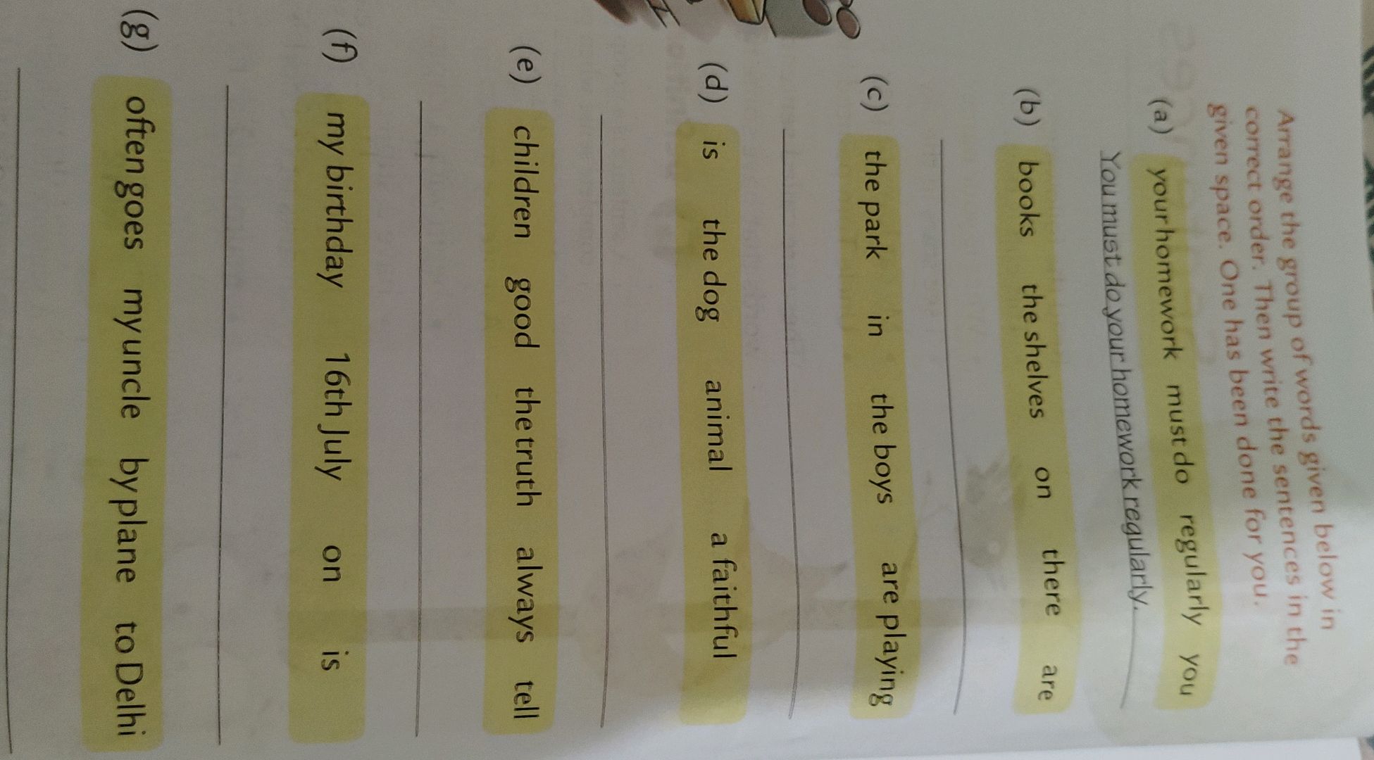 Arrange the group of words given below in | StudyX