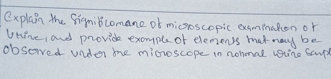 Explain the significance of microscopic | StudyX