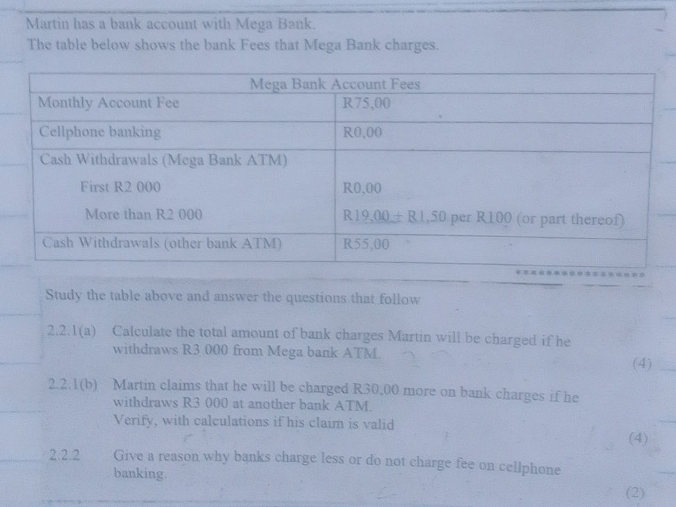Martin has a bank account with Mega Bank. | StudyX