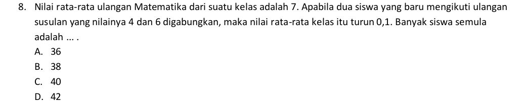 8. Nilai rata-rata ulangan Matematika dari | StudyX