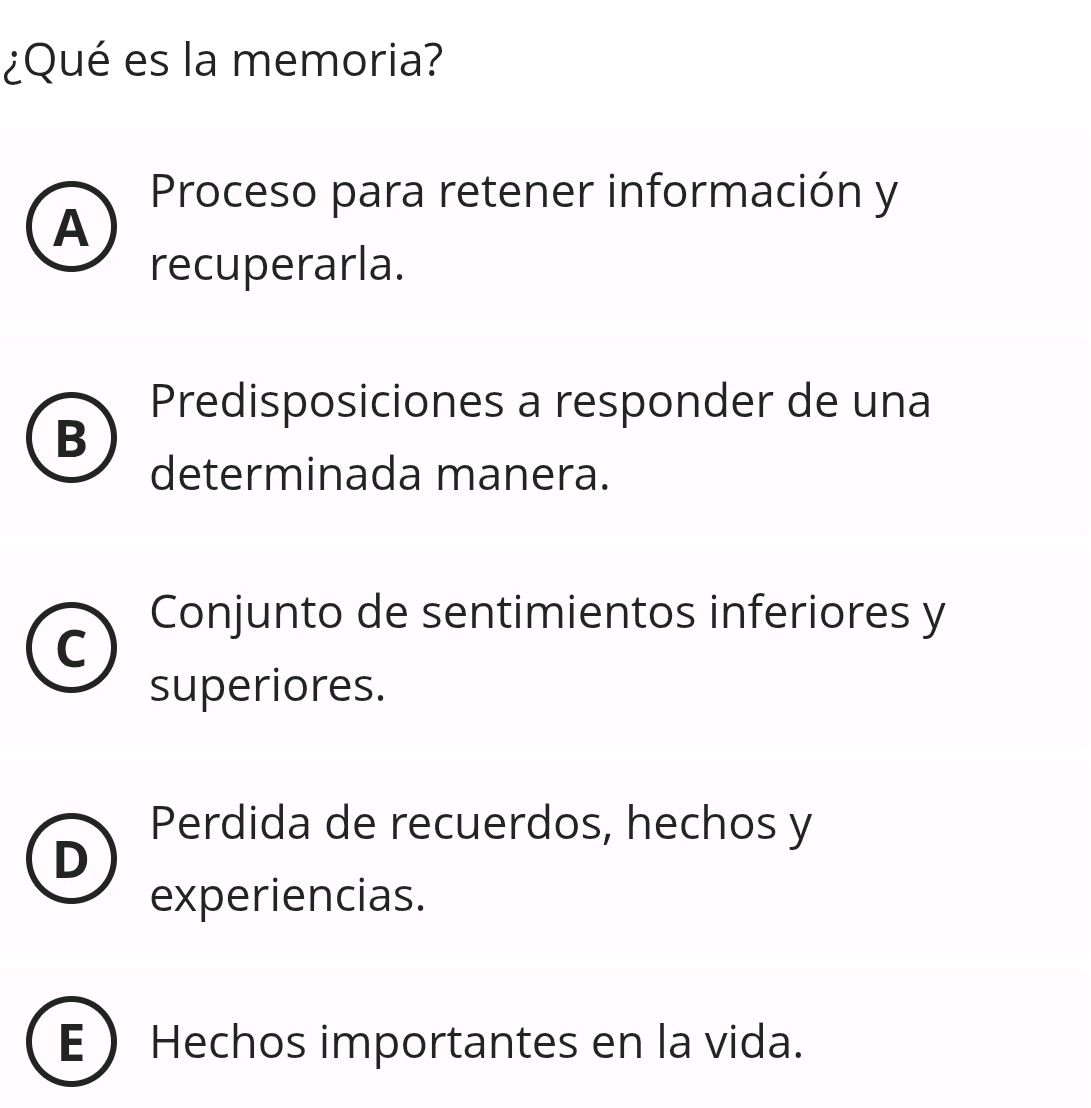 ¿Qué es la memoria? A. Proceso para retener | StudyX