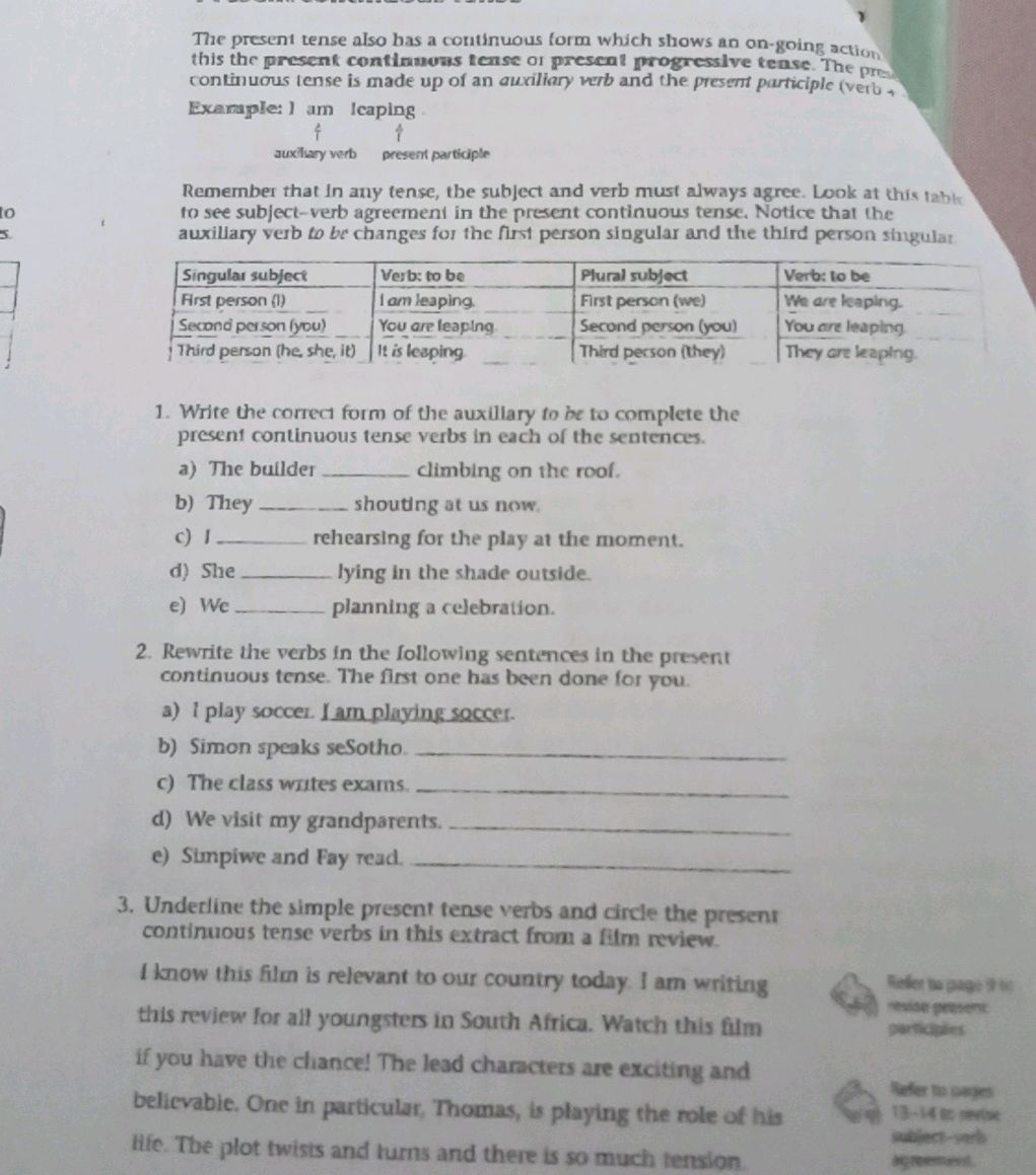 The present tense also has a continuous form | StudyX