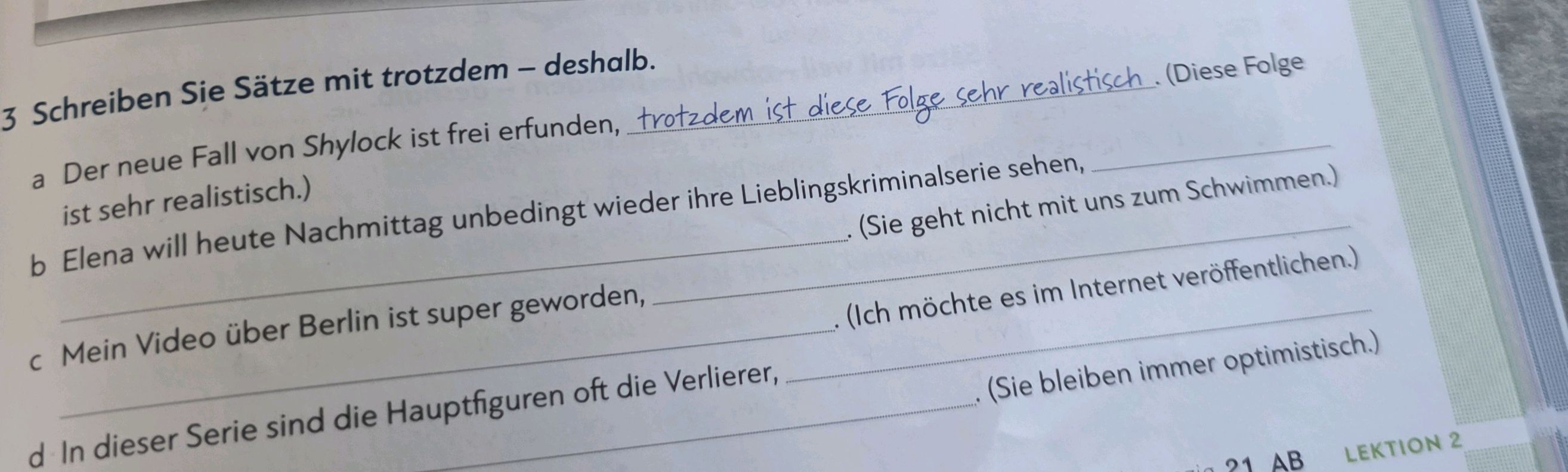 3 Schreiben Sie Sätze mit trotzdem – | StudyX
