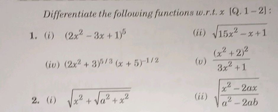 Differentiate the following functions w.r.t. | StudyX