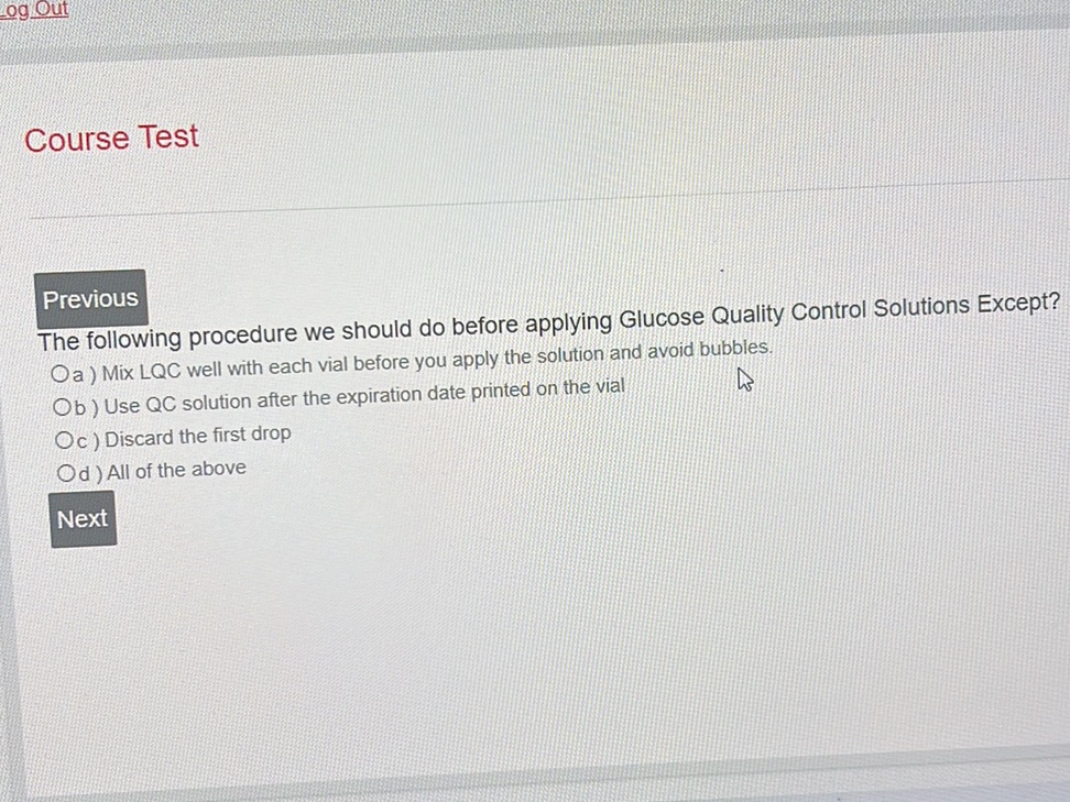 The following procedure we should do before | StudyX