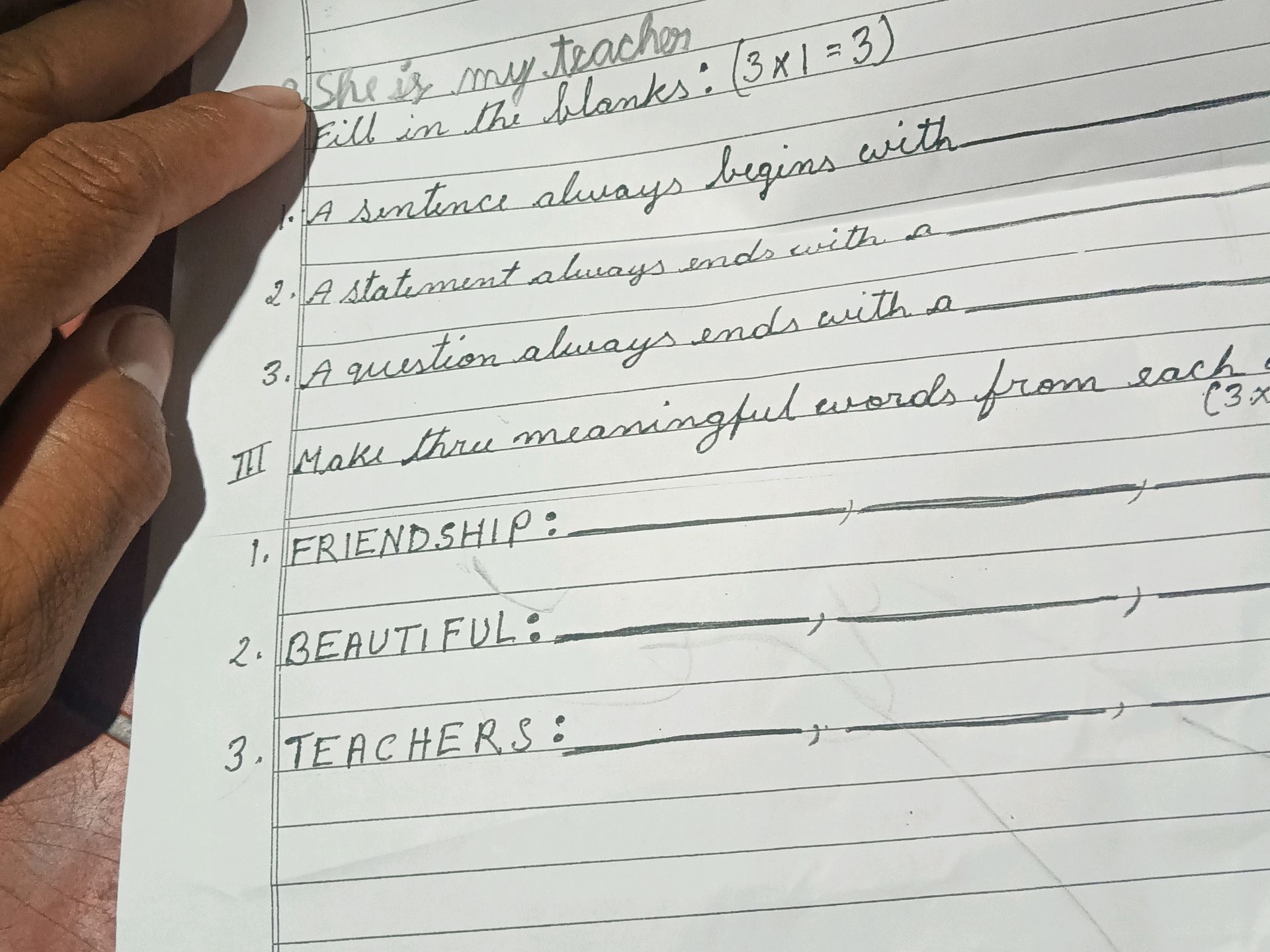 Fill in the blanks: (3x1=3) 1. A sentence | StudyX