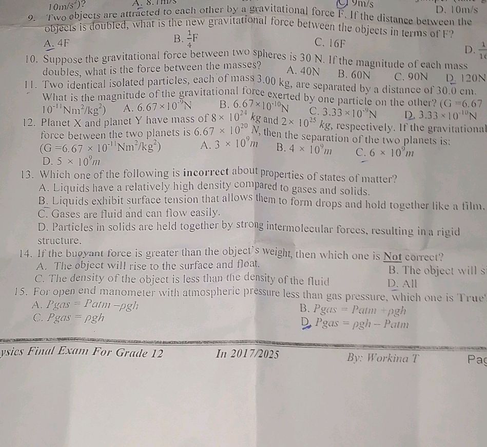 9. Two objects are attracted to each other | StudyX