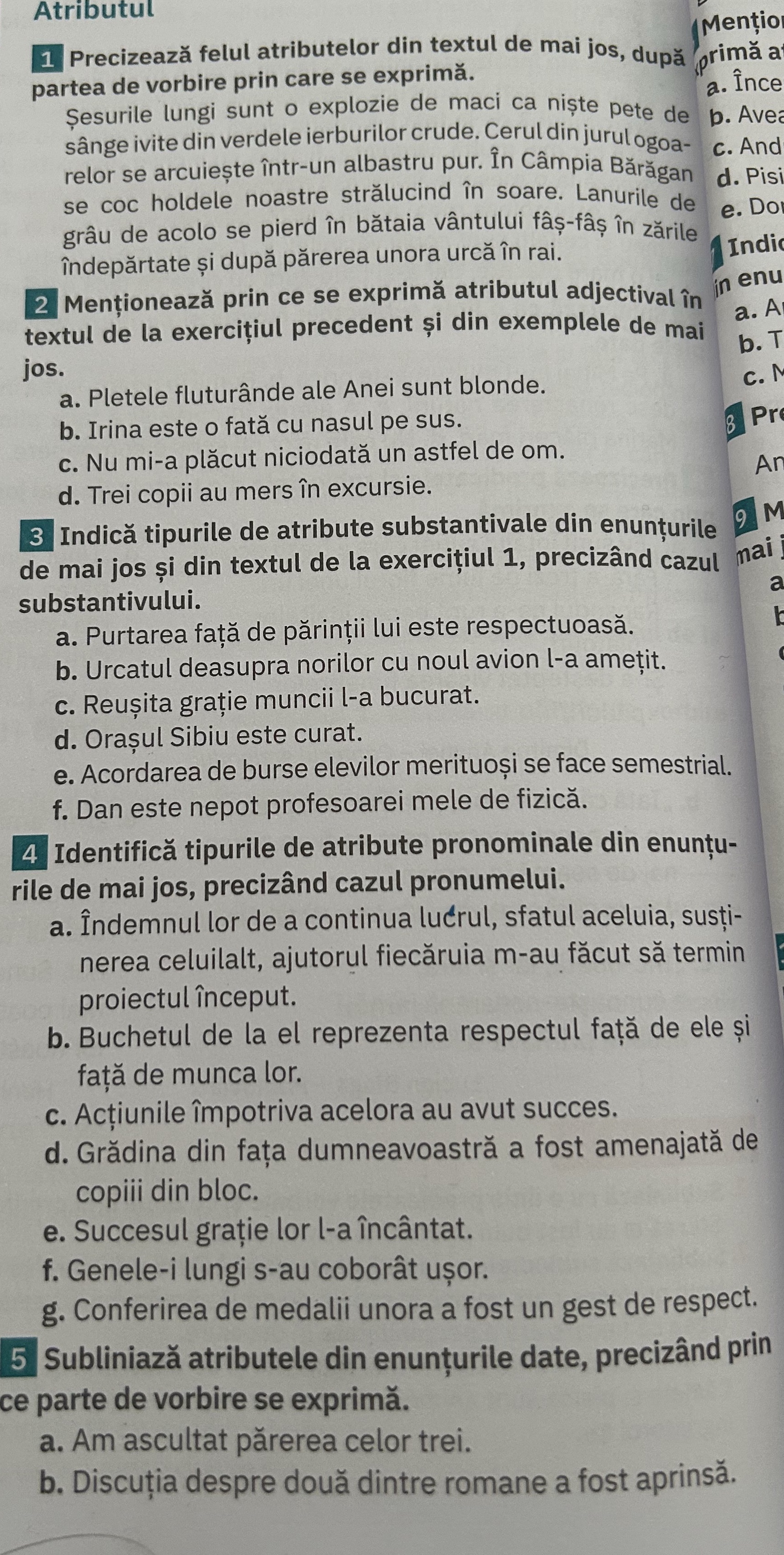 1 Precizează felul atributelor din textul de | StudyX