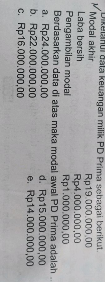 Diketahui data keuangan milik PD Prima | StudyX