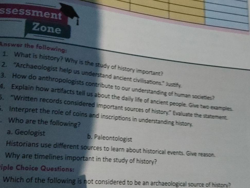 Answer the following: 1. What is history? | StudyX