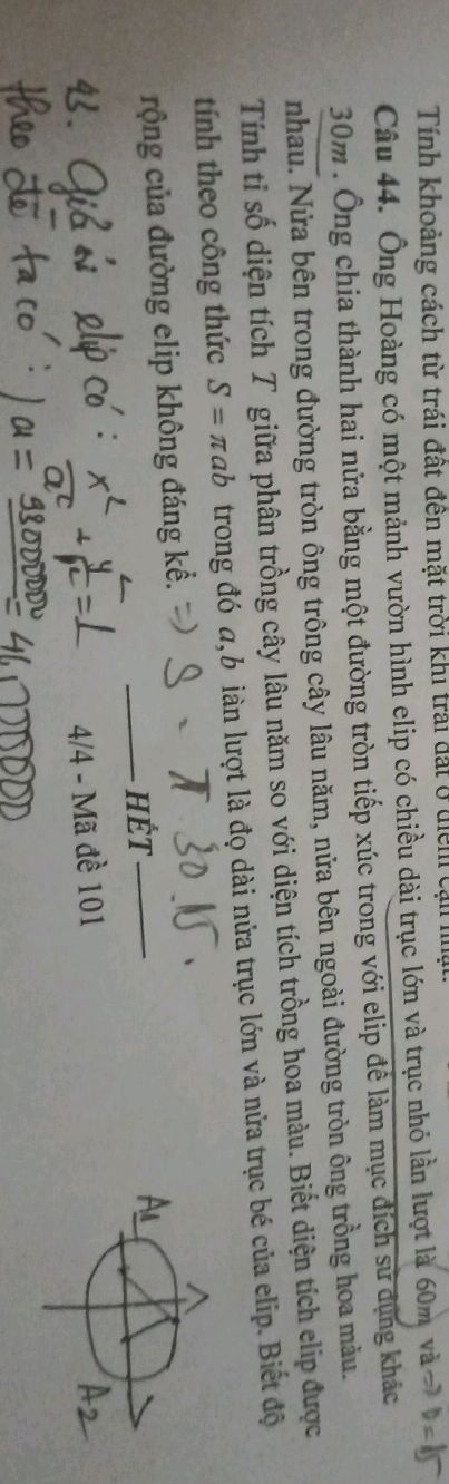 Câu 44. Ông Hoàng có một mảnh vườn hình elip | StudyX