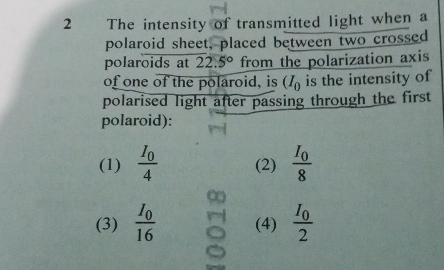 The intensity of transmitted light when a | StudyX