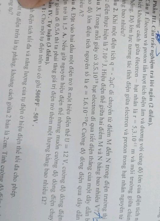 Câu 1. Êlectron và proton lần lượt tích điện | StudyX