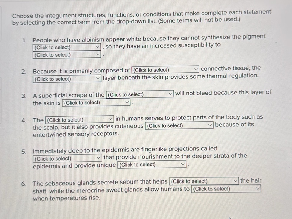 Choose the integument structures, functions, | StudyX
