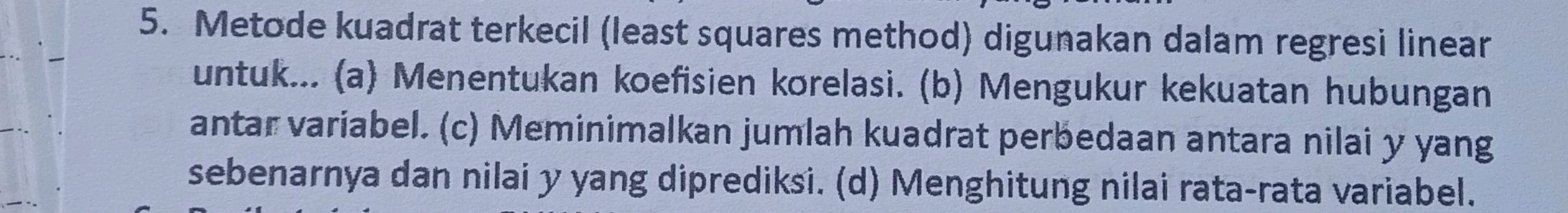 5. Metode kuadrat terkecil (least squares | StudyX