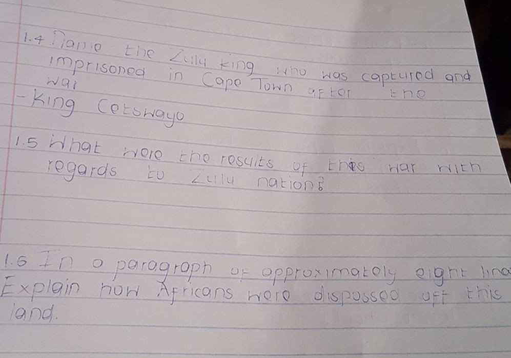 1.4 Tianie the Zulu king who was captured | StudyX