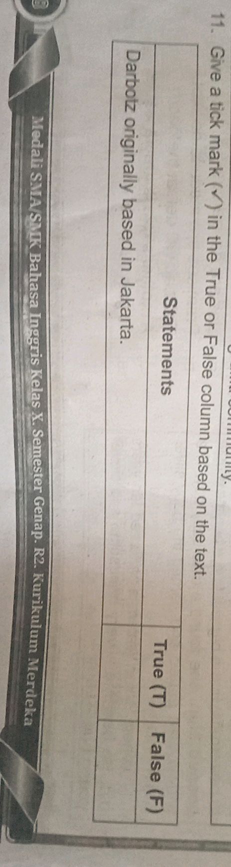 11. Give a tick mark ( ) in the True or | StudyX