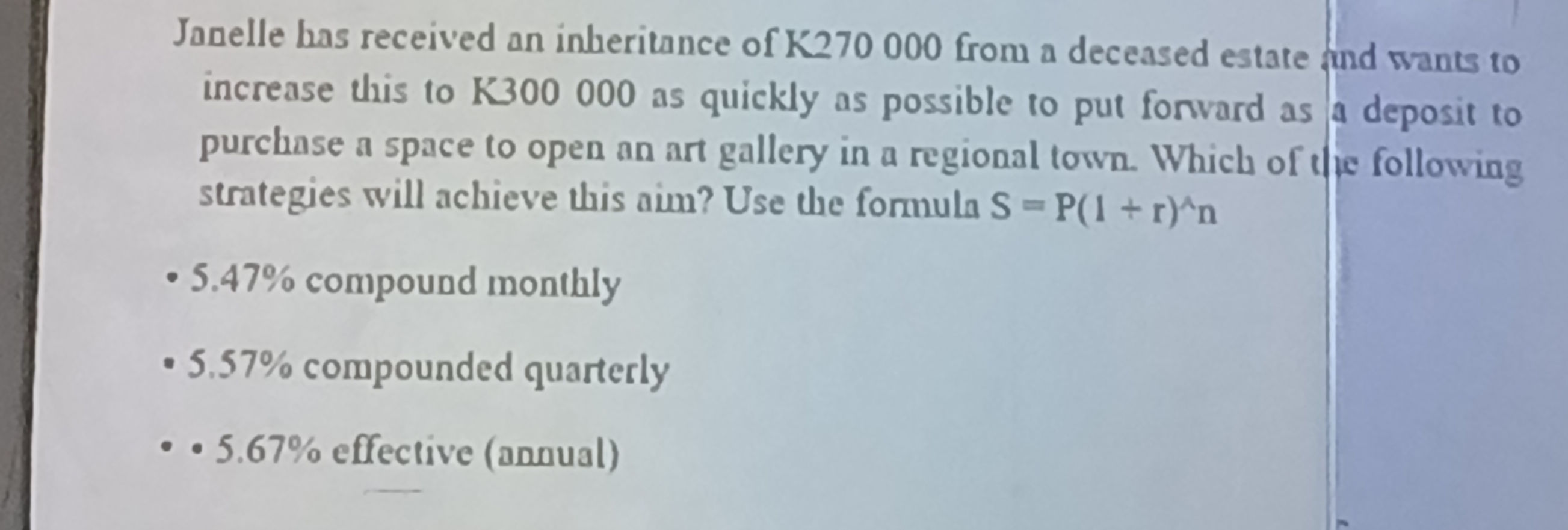 Janelle has received an inheritance of K270 | StudyX